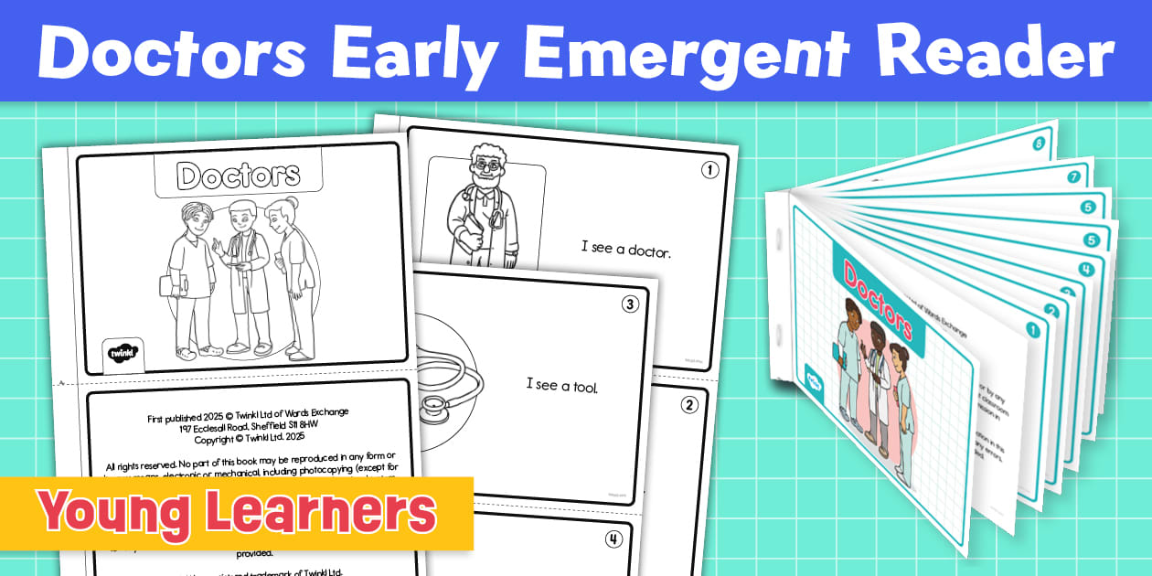 Doctors Early Emergent Reader (teacher made) - Twinkl