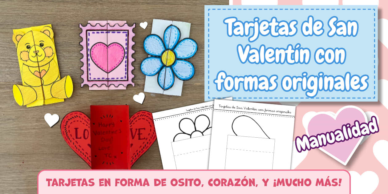 Manualidad: Tarjetas de San Valentín con formas originales