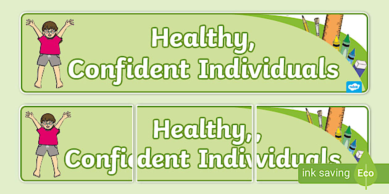 Healthy, Confident Individuals Display Banner - Twinkl