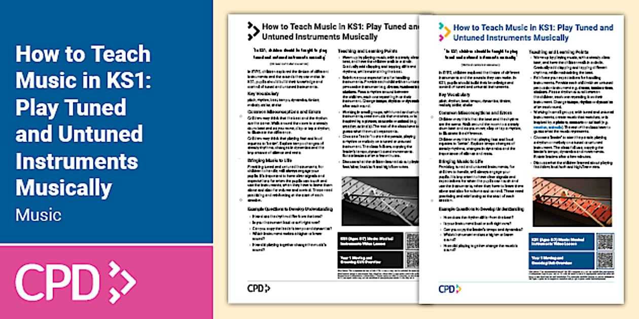 How to Teach Music in KS1: Play Tuned and Untuned Instruments Musically