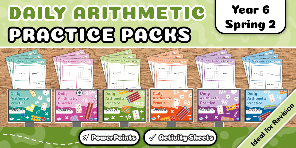 👉 Year 6 Spring 2 Daily Arithmetic Practice Pack - Twinkl