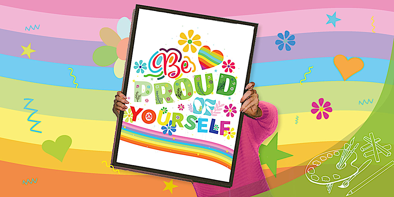 Be Proud of Yourself Rainbow Typography Inspirational Poster