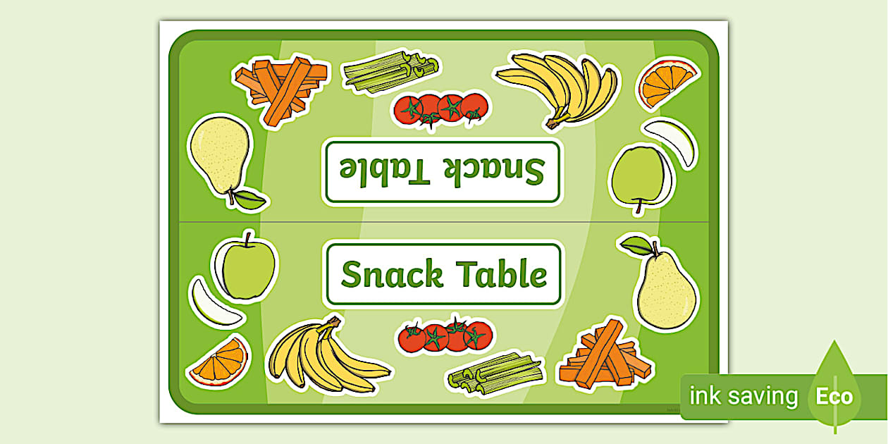 Snack Table Sign, Snack Area, Fruit Table (teacher made)