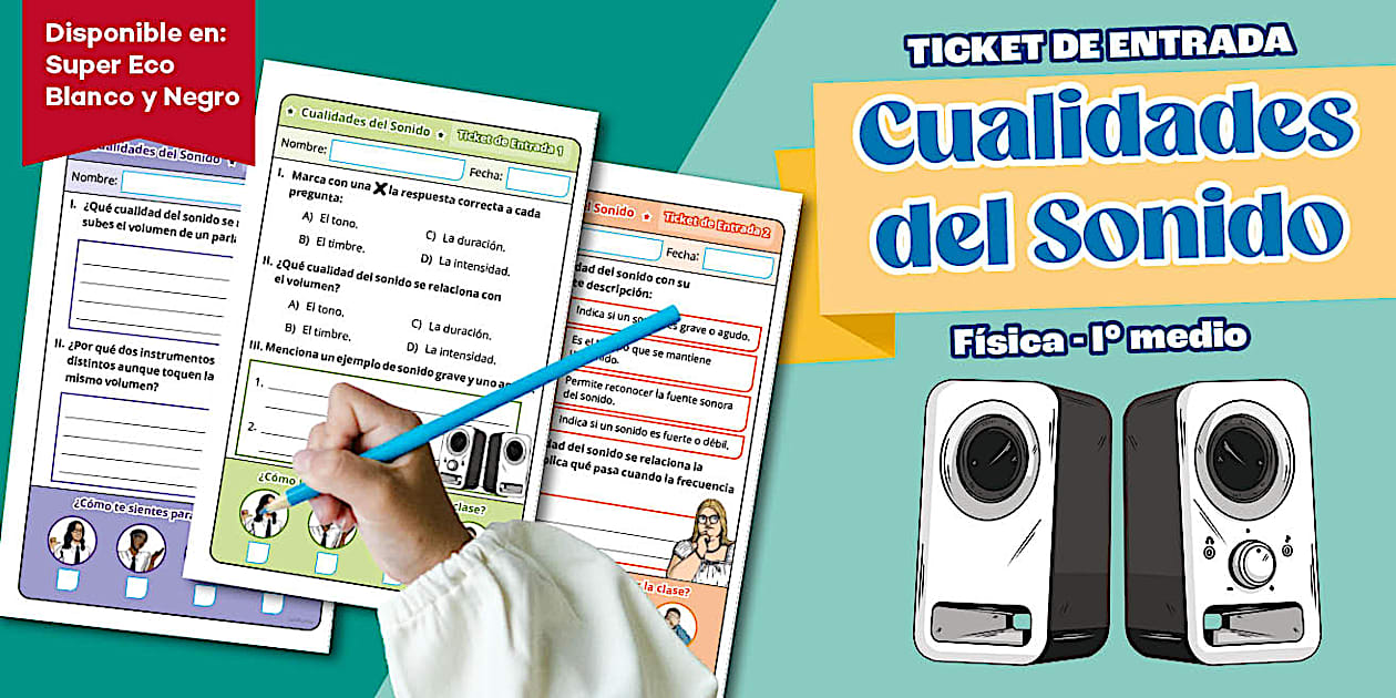 Ticket de Entrada | Cualidades del Sonido | Física | I°