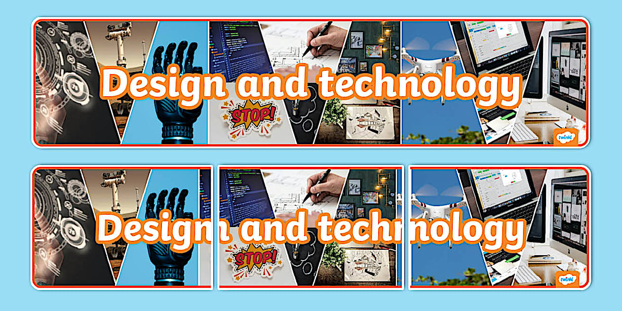 Design and Technology Display Banner - Twinkl