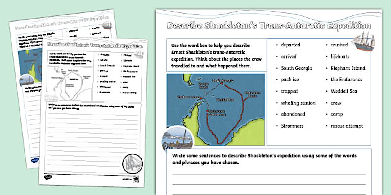 Describe Shackleton's Trans-Antarctic Expedition Worksheet