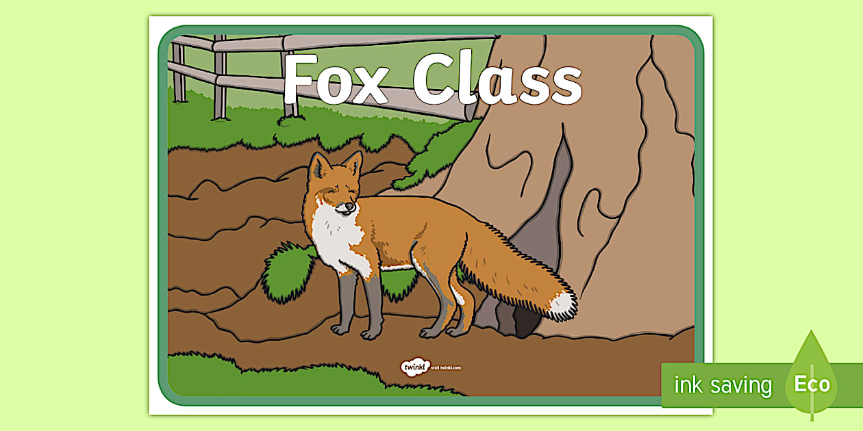 Editable Fox Class Display Poster (profesor hizo) - Twinkl