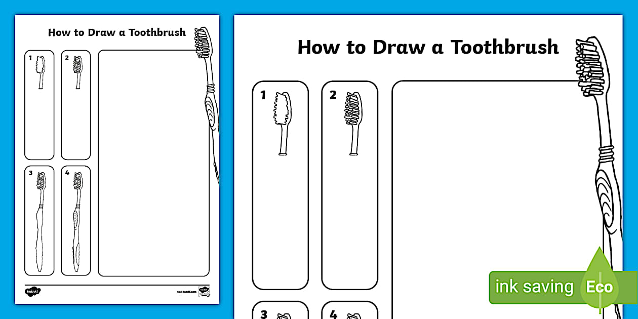 How to Draw a Toothbrush Guide - Twinkl