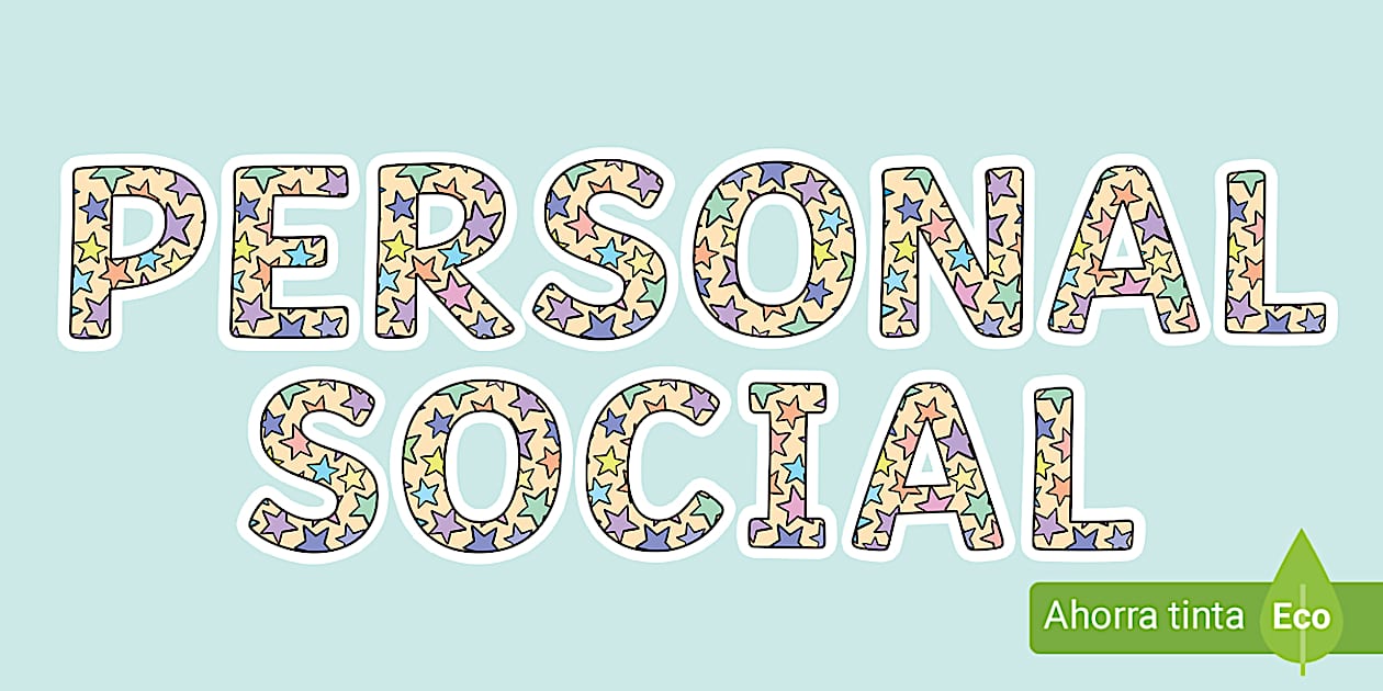 Decoración del aula: Letras de personal social para imprimir