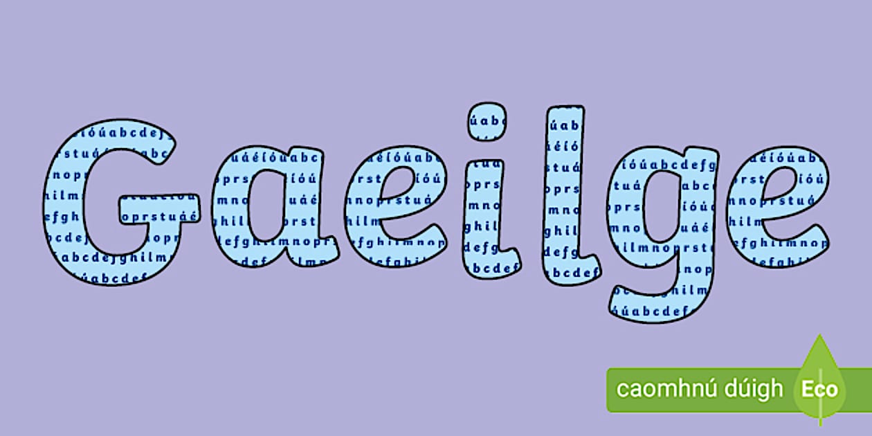 Gaeilge with Letters Title Display Lettering Gaeilge