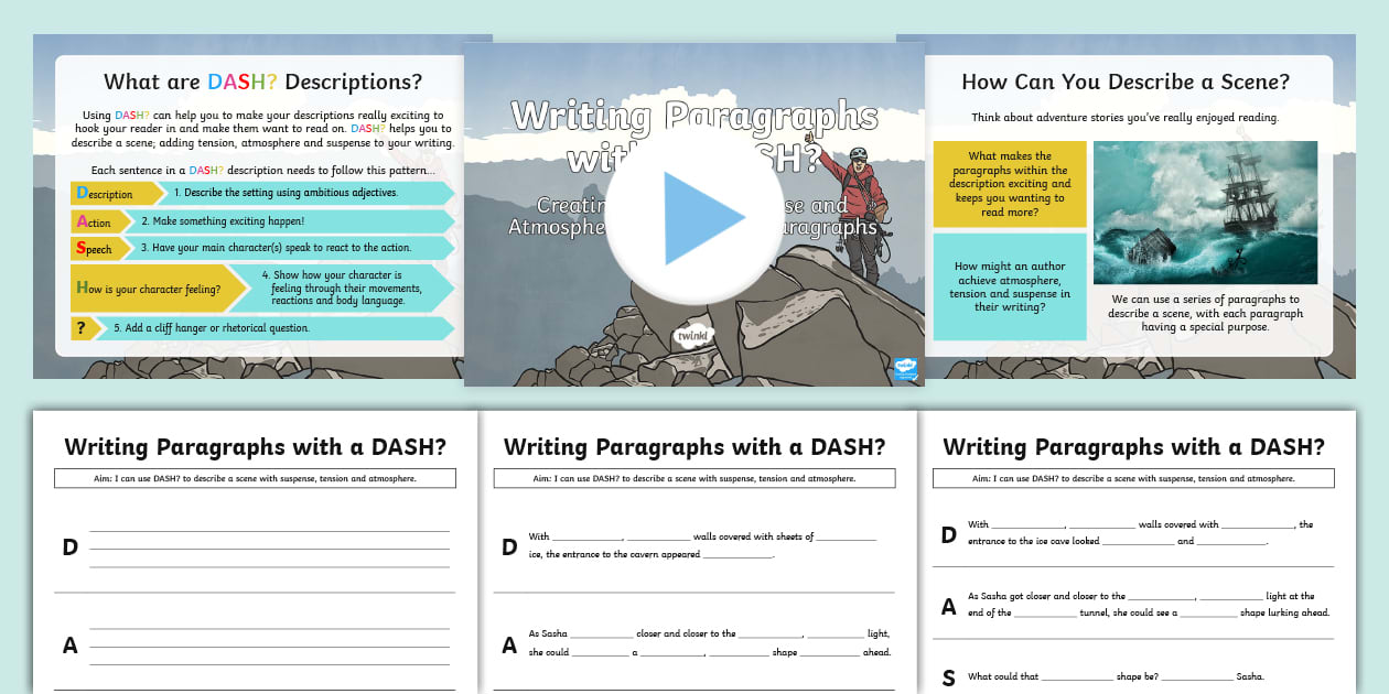 Writing Paragraphs with a DASH?: Creating Tension, Suspense and ...