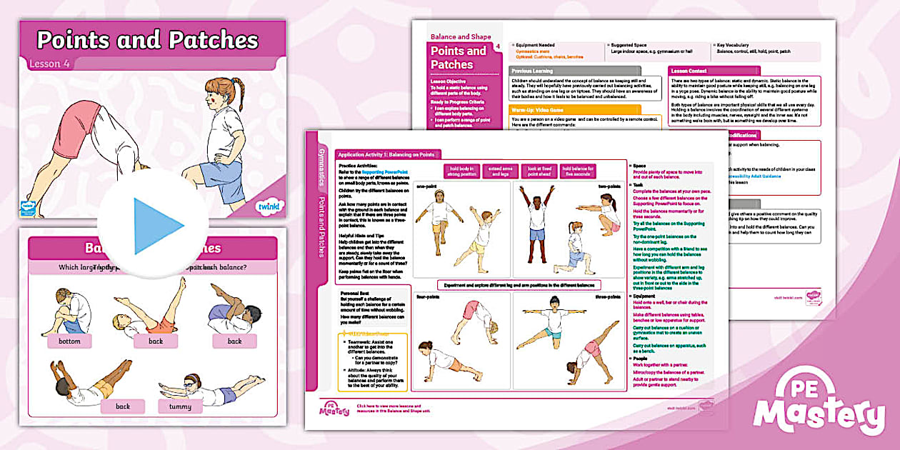 Year 2 Gymnastics Balance Lesson 4 - Points and Patches
