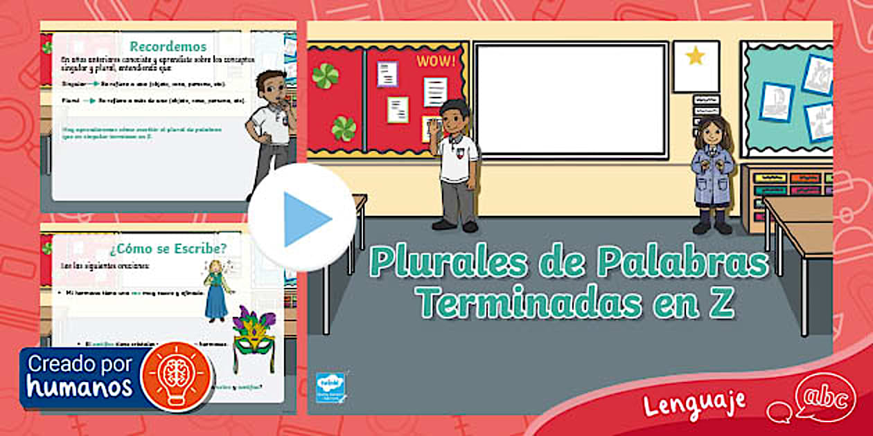 PPT | Plurales de palabras terminadas en Z | Gramática | 3º