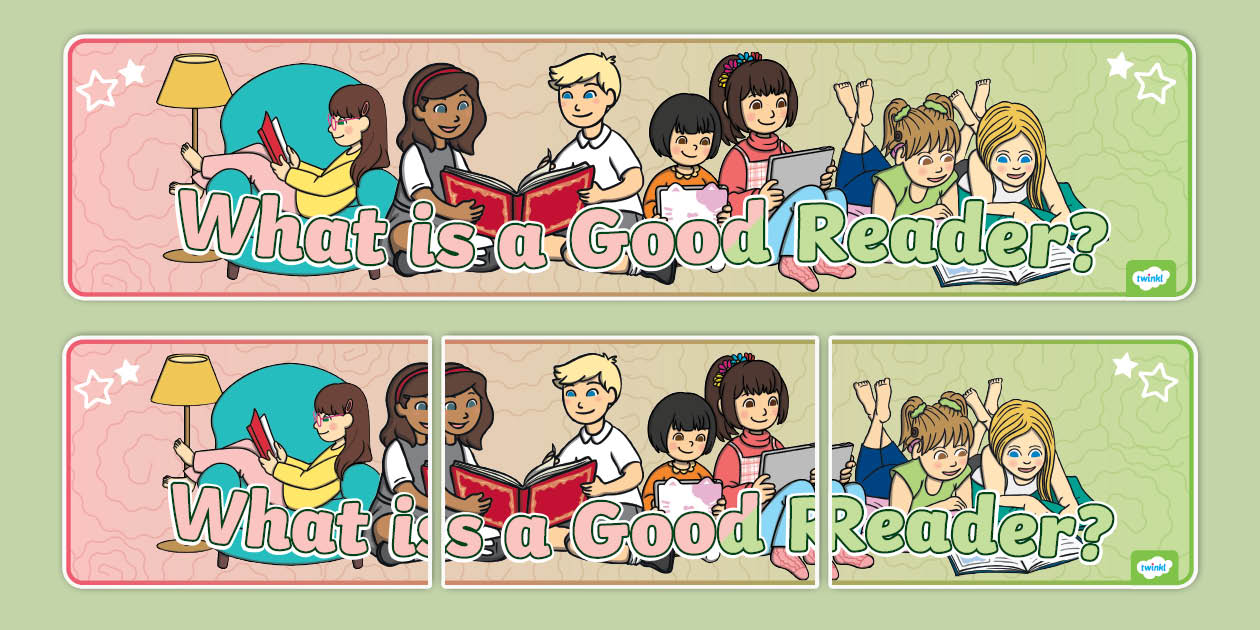 What is a Good Reader? Display Banner - KS1 (teacher made)