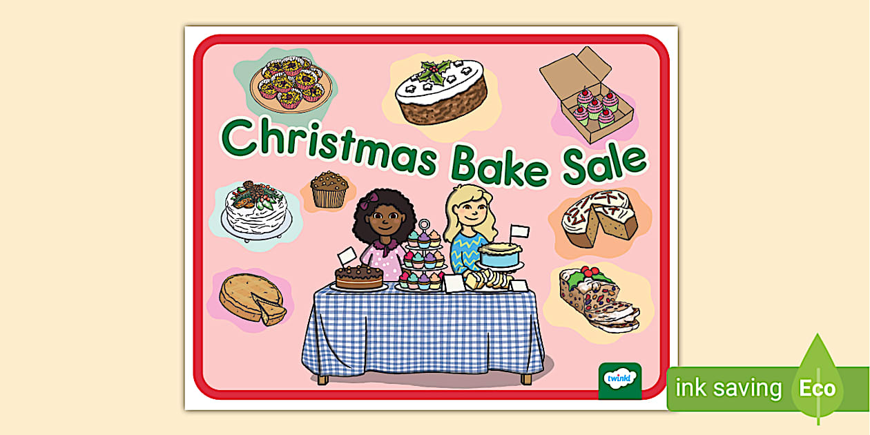 Christmas Bake Sale Display Poster (teacher made) - Twinkl