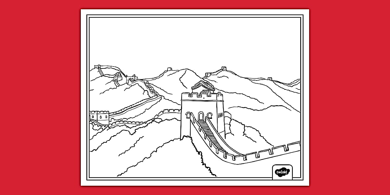 Great Wall of China Coloring Sheet (teacher made) - Twinkl
