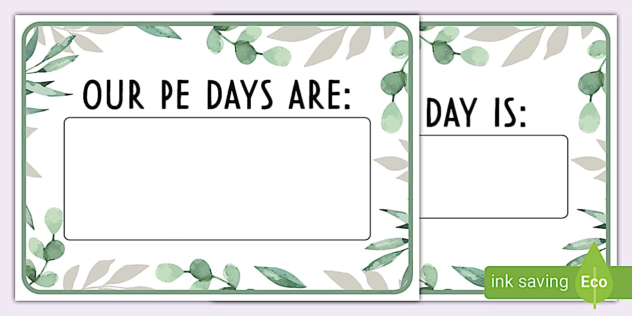 Botanical-Themed Our PE Days Display Poster (Teacher-Made)