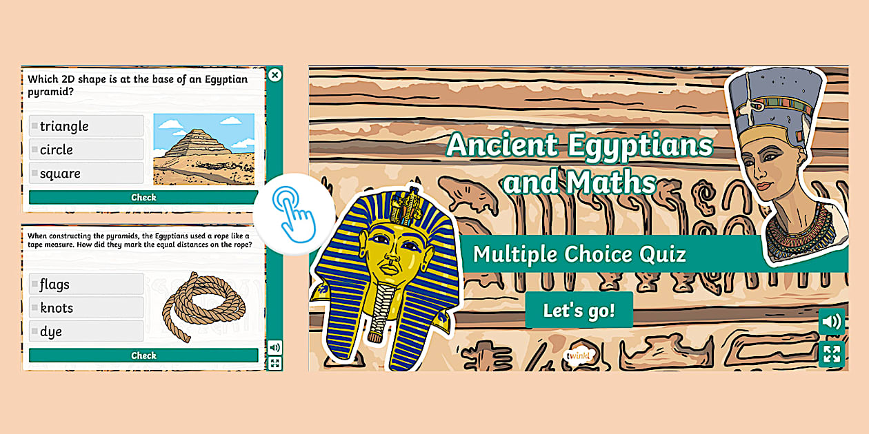 Ancient Egyptians and Maths Multiple Choice Quiz - Twinkl