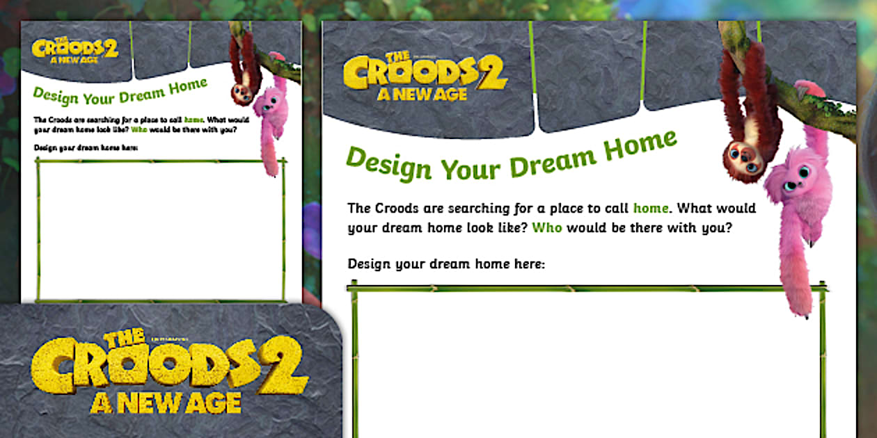 FREE! - The Croods 2: A New Age Design Your Dream Home: Ages 5-7