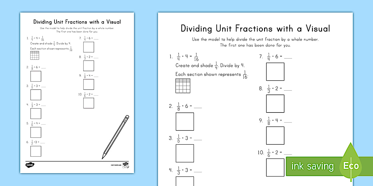 Dividing Unit Fractions With a Visual Worksheet for 3rd-5th Grade