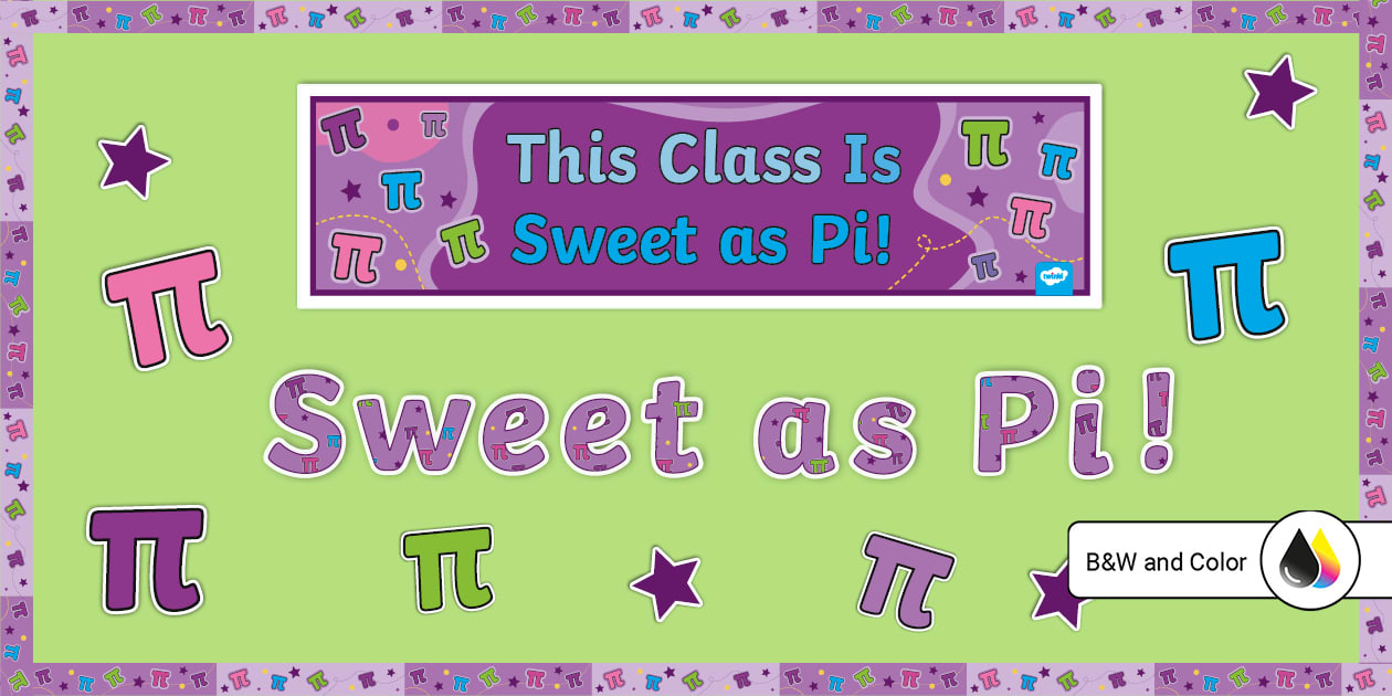 Sweet as Pi Bulletin Board Pack (teacher made) - Twinkl