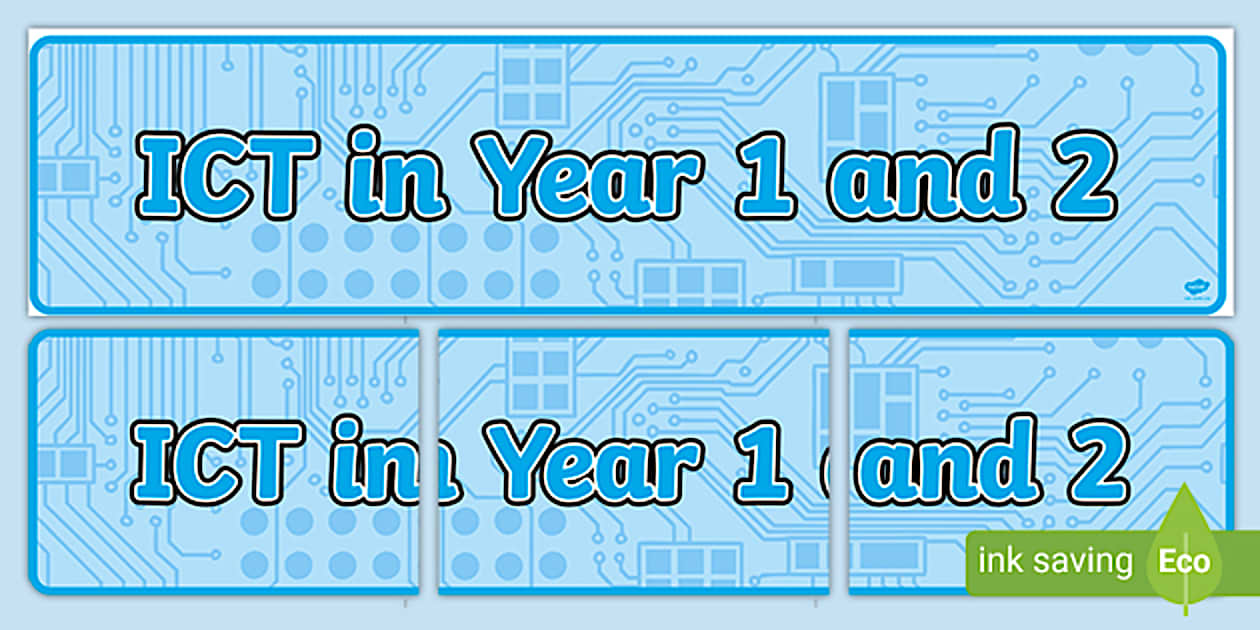 👉 ICT In Years 1 and 2 Display Banner (teacher made)
