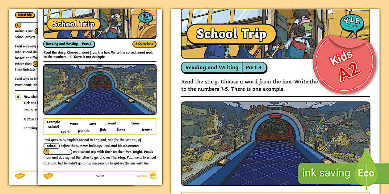 ESL YLE Flyers Reading and Writing (School Trip) [Kids, A2]