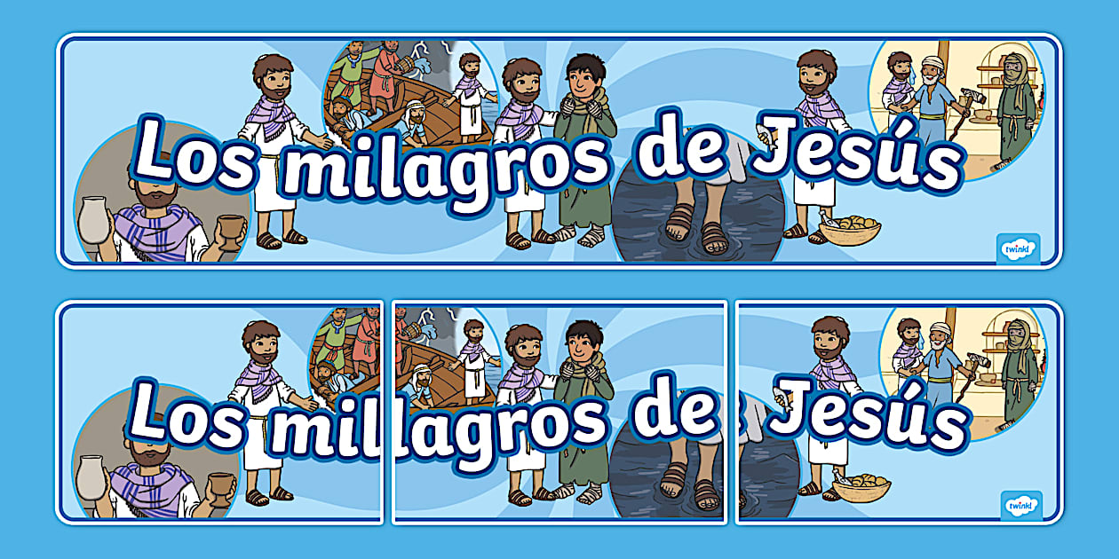 Pancarta: Los milagros de Jesús | Twinkl