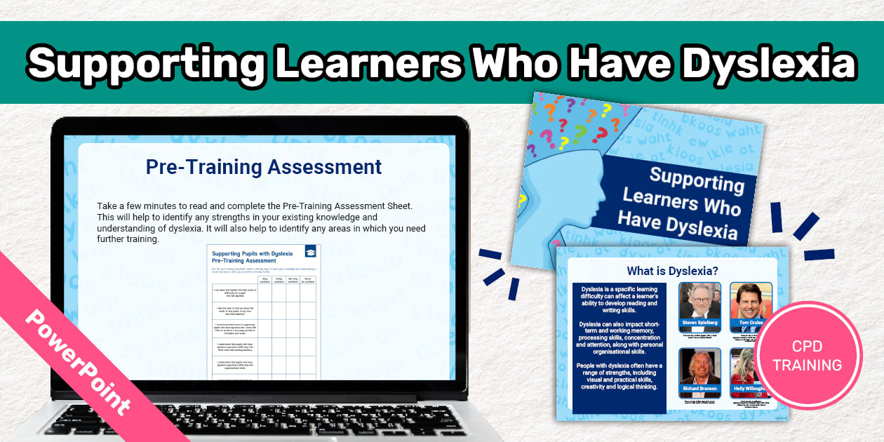 Supporting Learners with Dyslexia PowerPoint