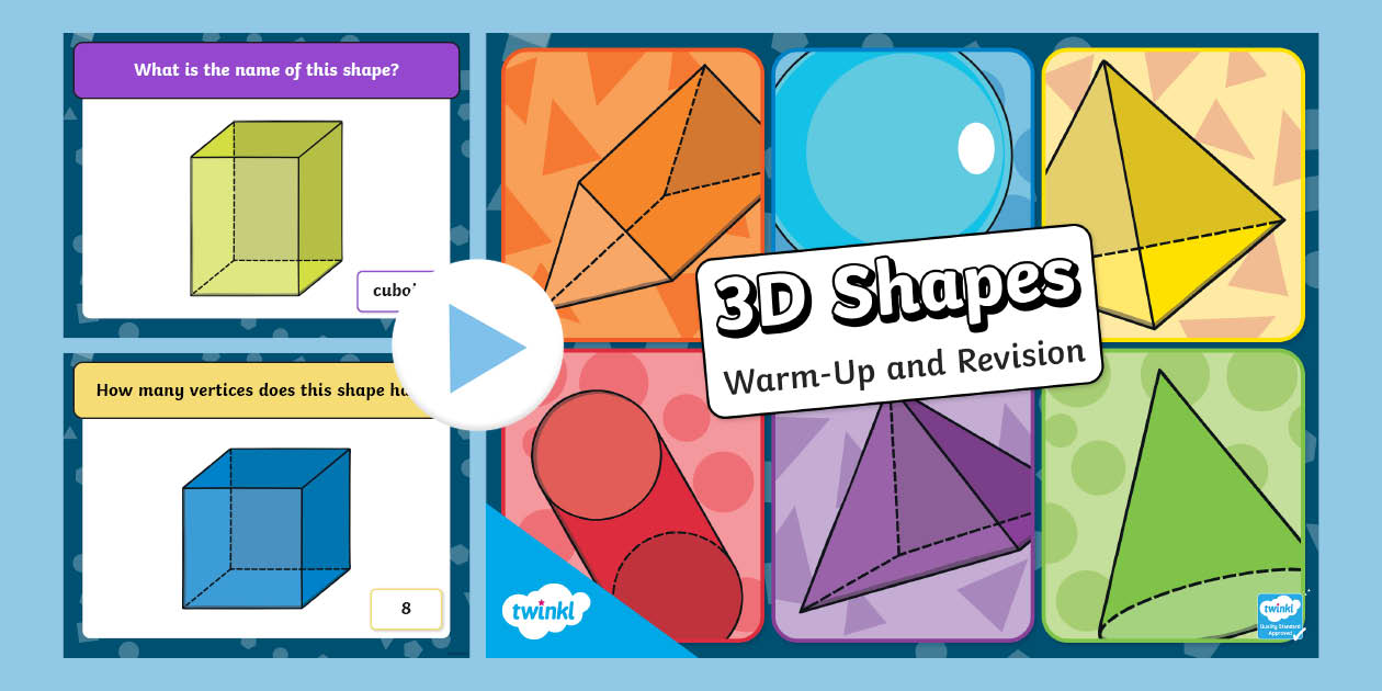 3D Shapes Warm-Up and Revision PowerPoint - Twinkl - KS1