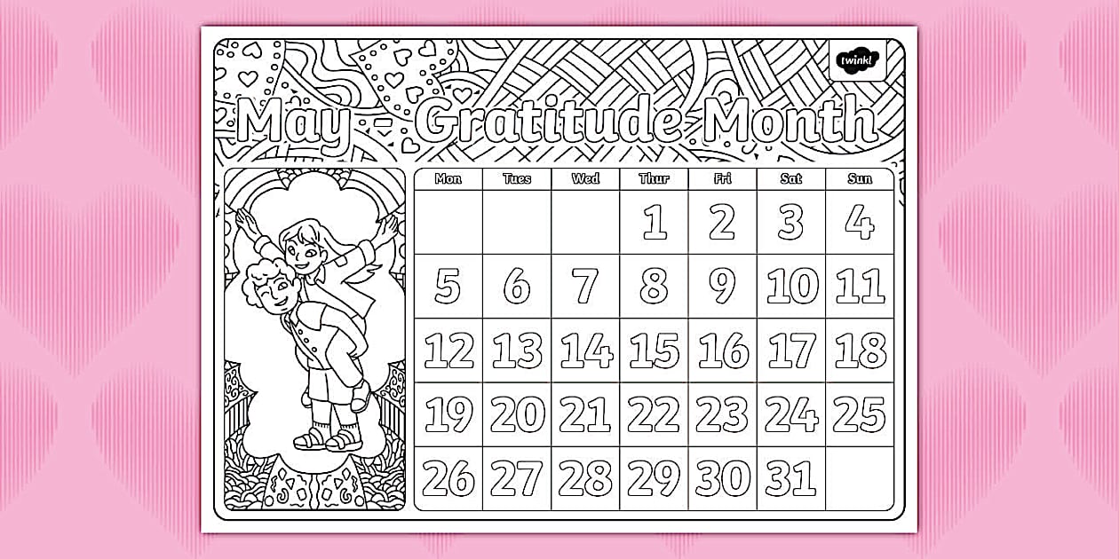 May Gratitude Colouring Calendar (teacher made) - Twinkl
