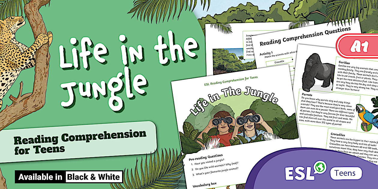 ESL Reading Comprehension: Life in The Jungle