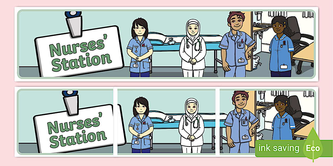 Nurses Station Display Banner (Teacher-Made) - Twinkl