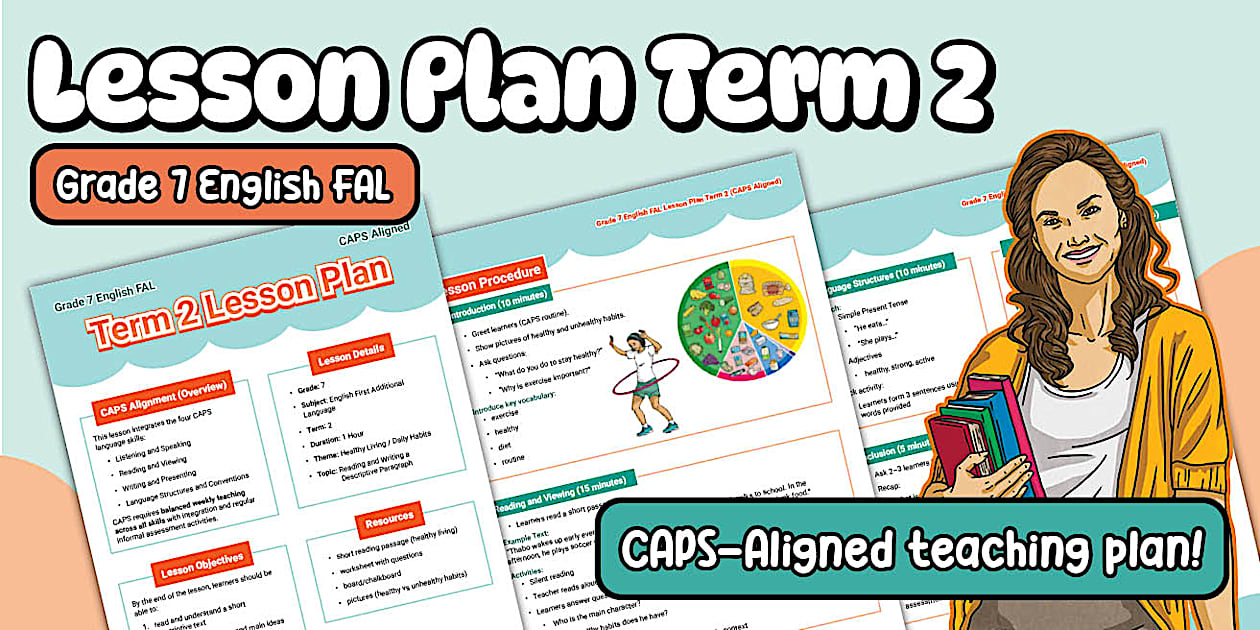 Grade 7 English FAL Lesson Plan Term 2 (CAPS Aligned)
