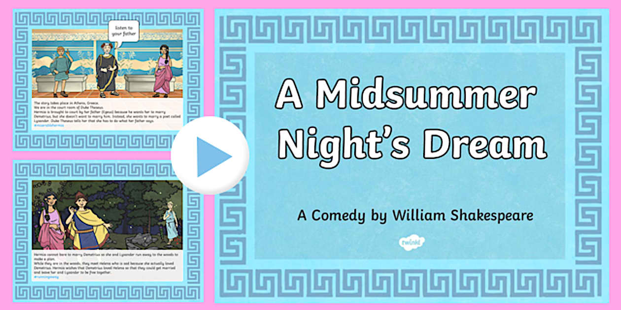 Shakespeare's Midsummer Night's Dream PowerPoint - Twinkl