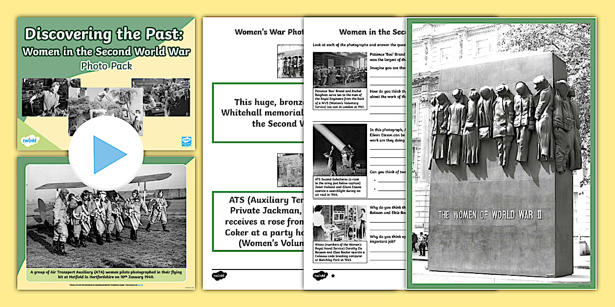 Women in the Second World War: Discovering the Past Through Photos Activity