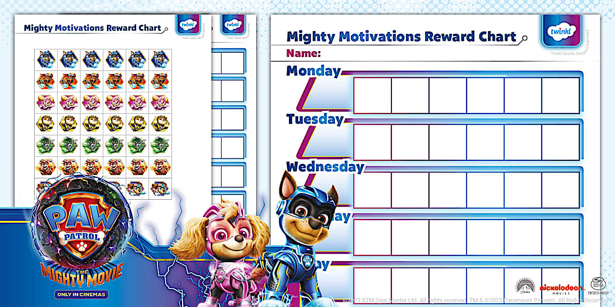 FREE! - PAW Patrol: The Mighty Movie - Mighty Motivations Reward Chart