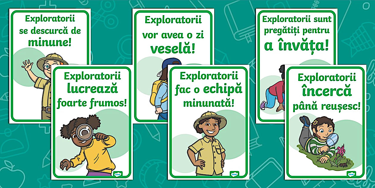 Clasa/grupa exploratorilor – Planșe cu mesaje motivaționale