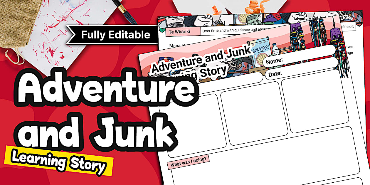Adventure and Junk-Themed Learning Story Template (editable)