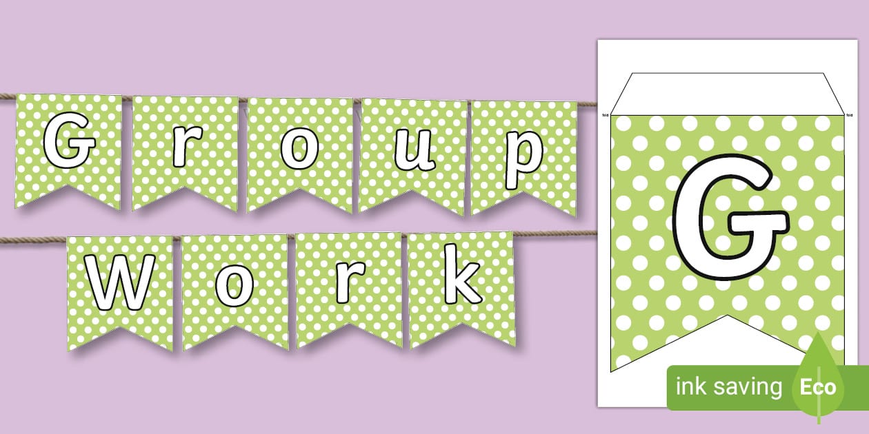 Group Work Bunting (teacher made) - Twinkl