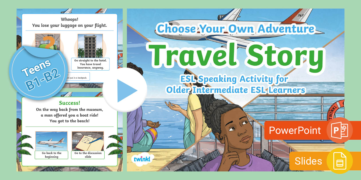 ESL Choose Your Own Adventure: Travel Story [Teens, B1 - B2]