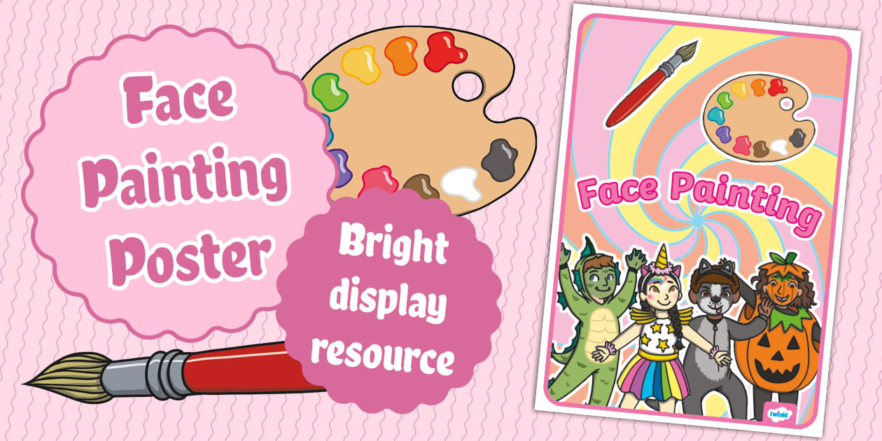 Face Paint Poster - Display Poster - Summer Fête