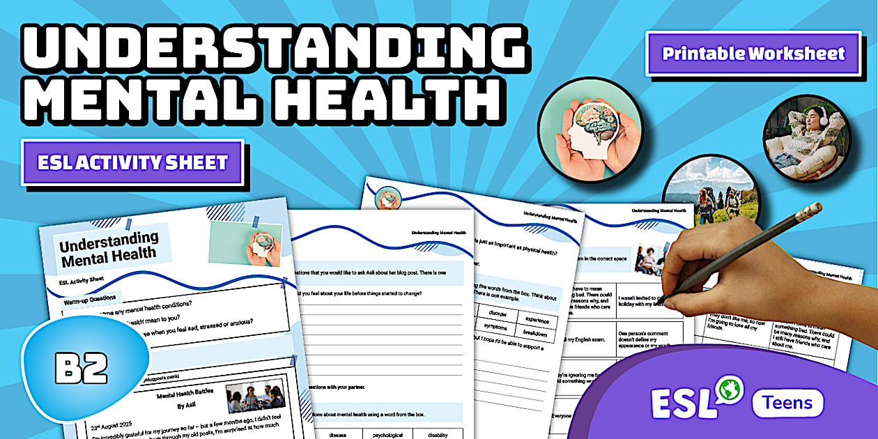 ESL Understanding Mental Health Activity Sheet [Teens, B2]
