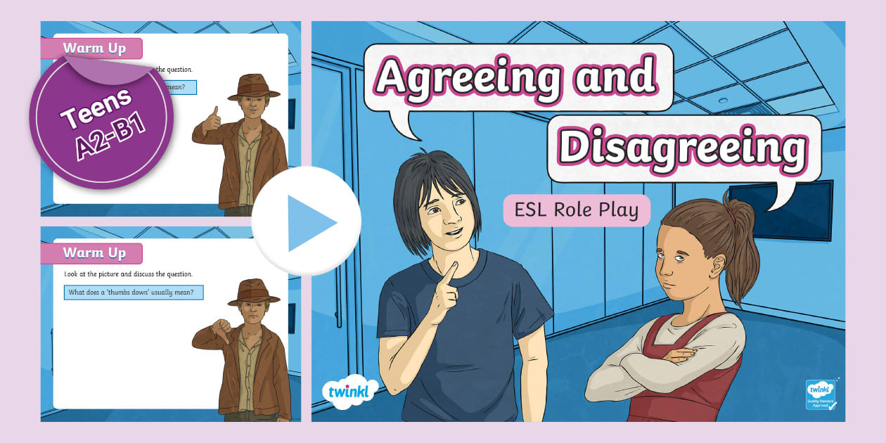 ESL How to Agree and Disagree Role Play PPT (teacher made)