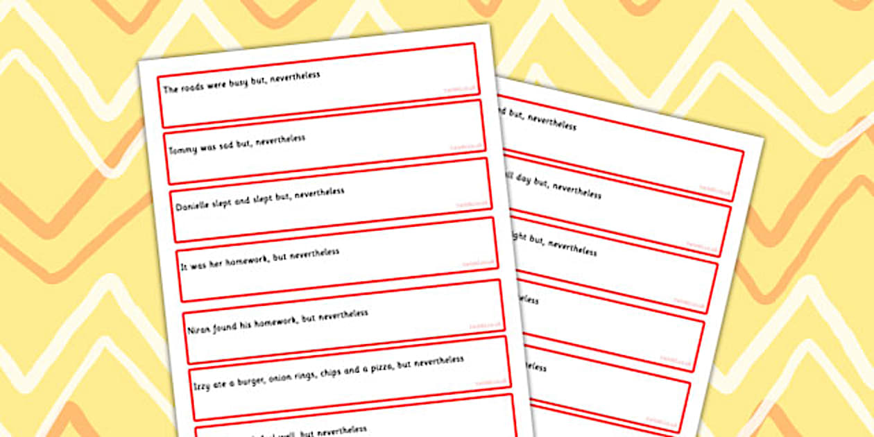 Sentence Starter With Nevertheless Complete The Sentence Activity