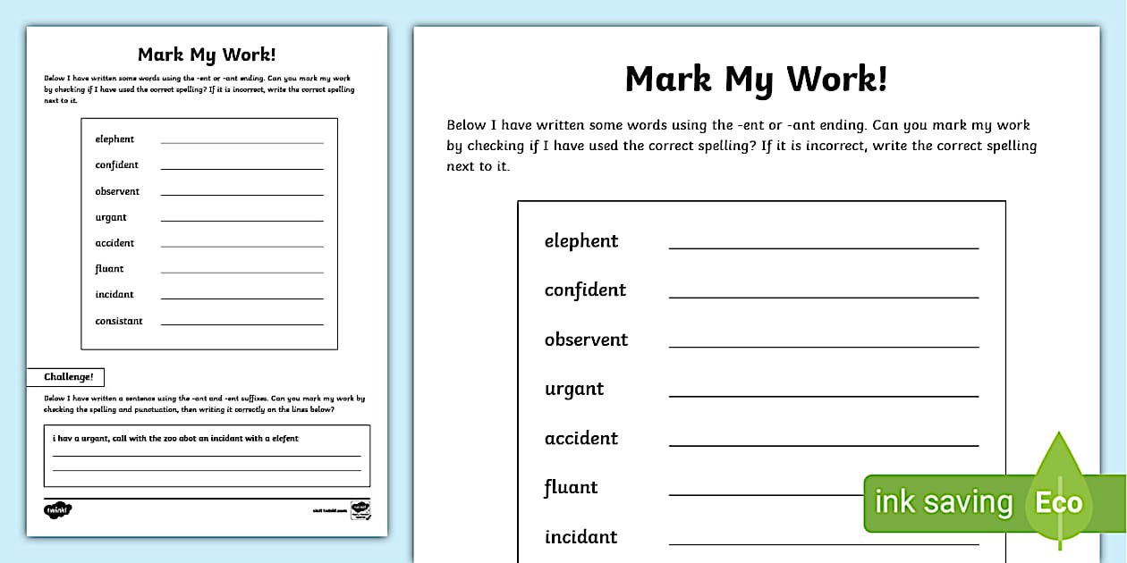 Mark My Work! -ent and -ant Suffixes (teacher made) - Twinkl