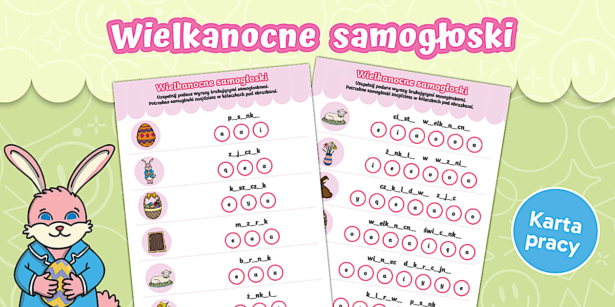 Wielkanocne samogłoski | Uzupełnij wyrazy | Karta pracy