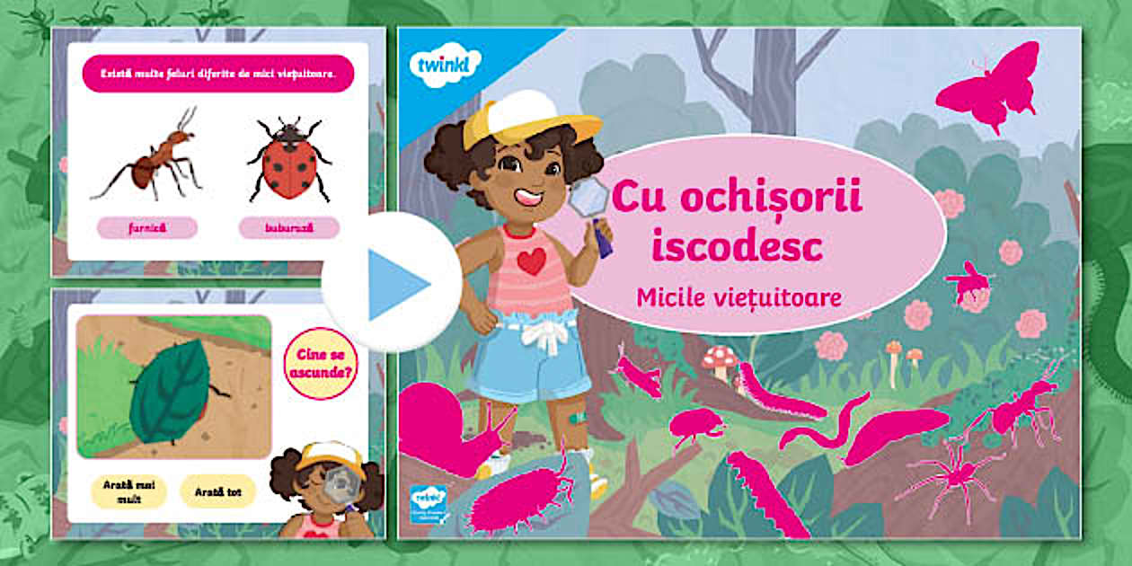 Cu ochișorii iscodesc micile viețuitoare – Joc PowerPoint