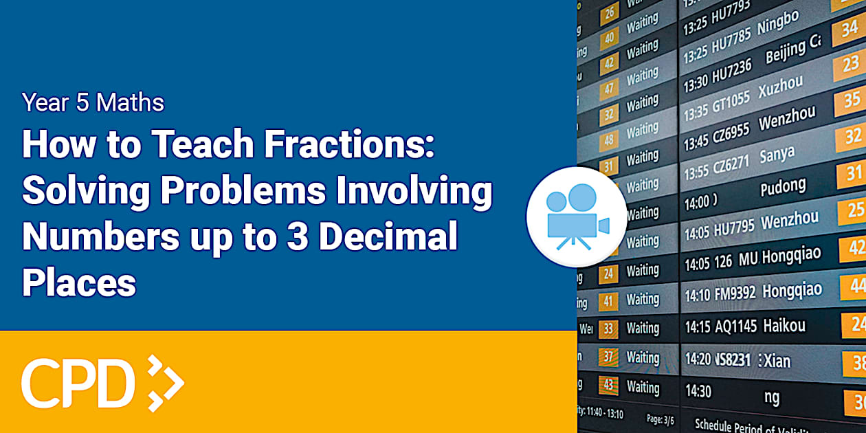 How to Teach Numbers up to 3 Decimal Places Video CPD