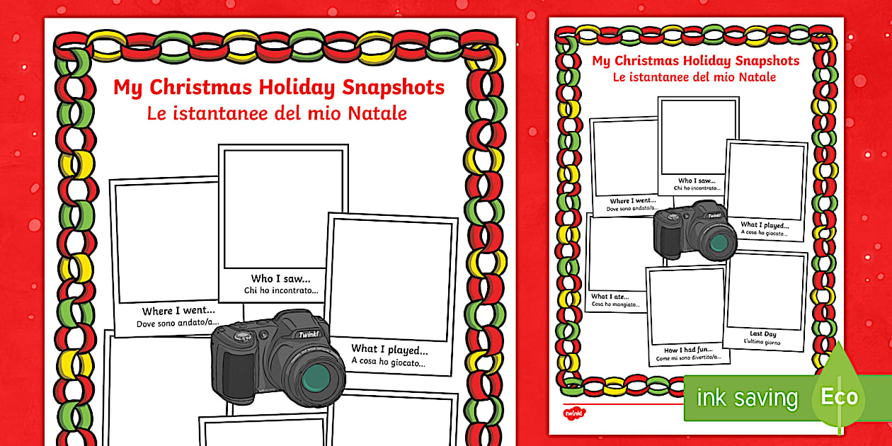 Christmas Holiday Snapshots Writing Frame English/Italian - Christmas ...